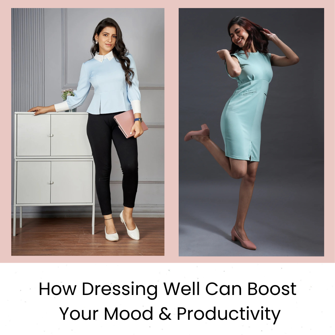 How Dressing Well Can Boost Your Mood and Productivity | IREA Life